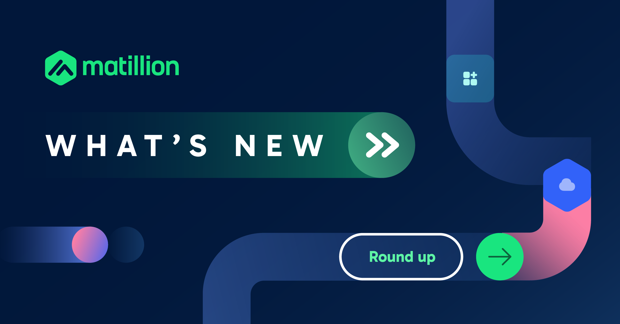 What's new at Matillion: Innovations driving modern data integration