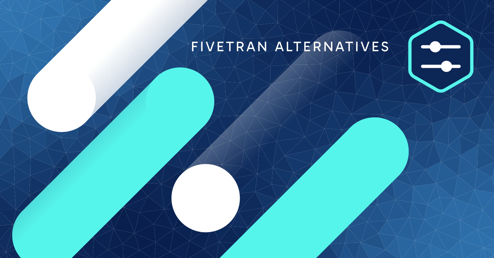 11 Fivetran Alternatives & Competitors For 2025