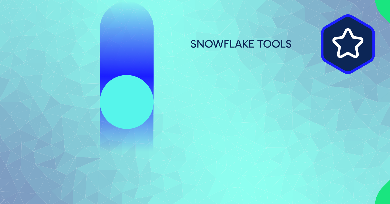 12 Best Snowflake Tools: ETL, Governance & Compliance
