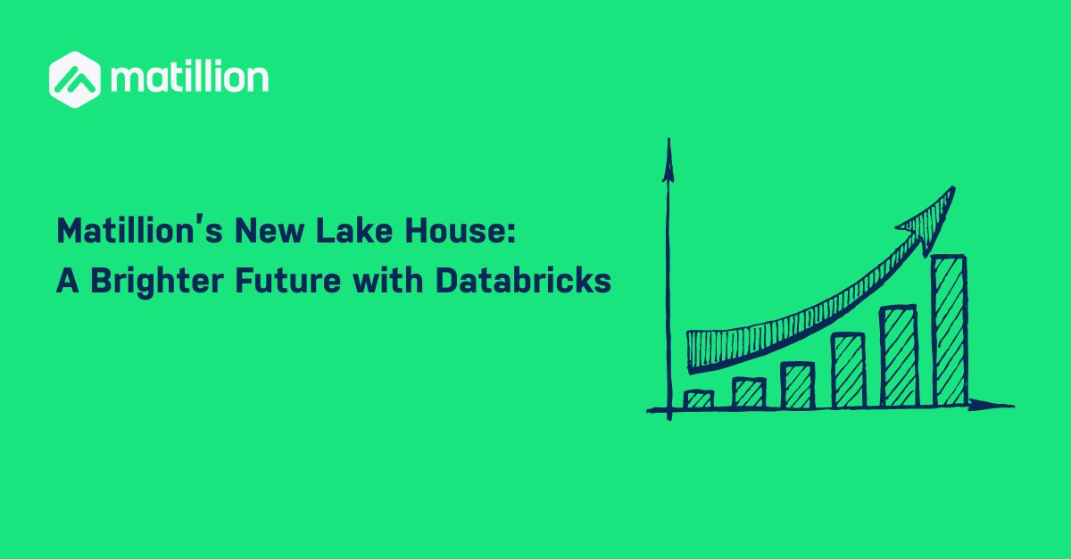 Matillion’s New Lake House: A Brighter Future with Databricks